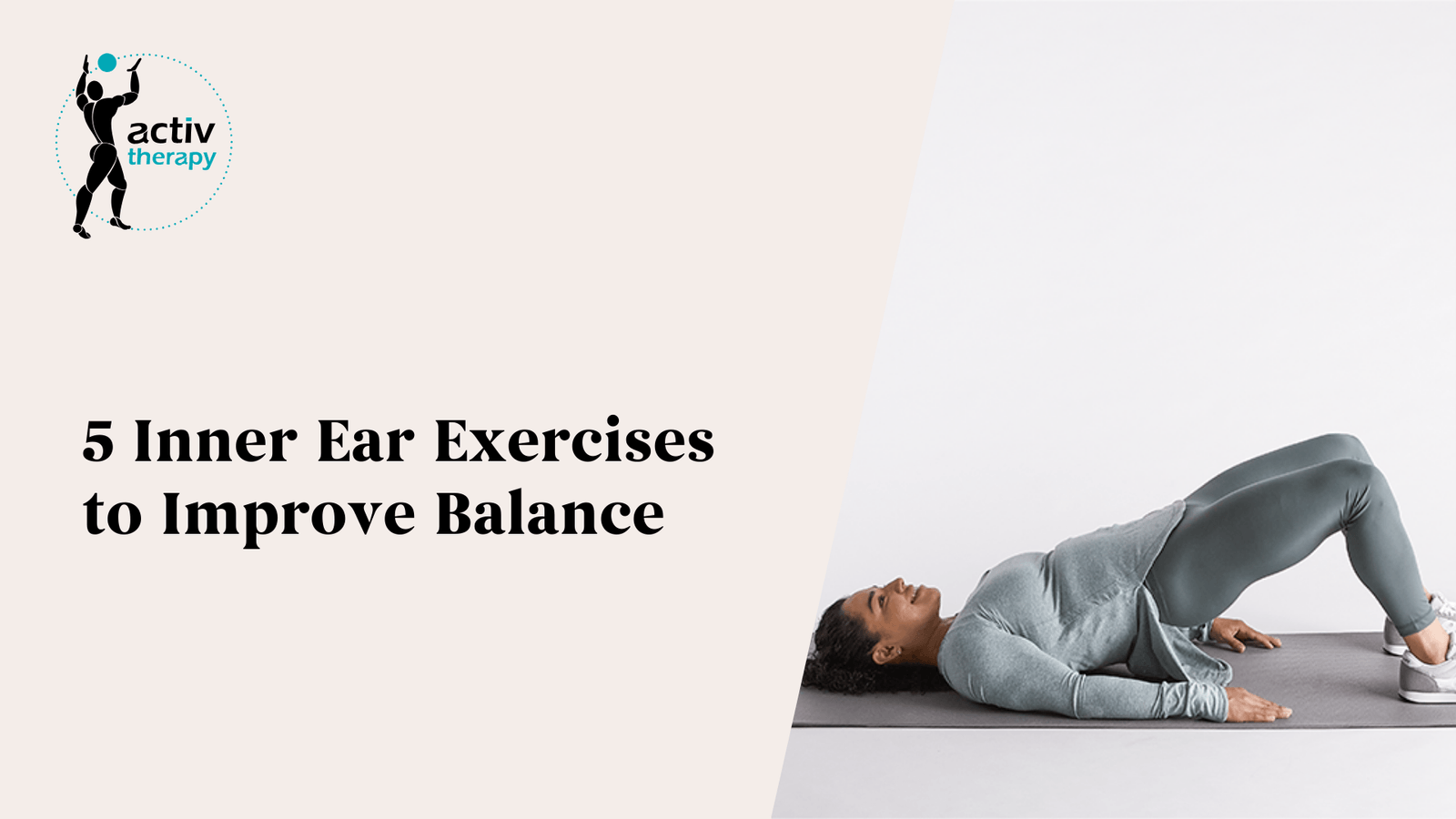 5 Inner Ear Exercises to Improve Balance | Activ Therapy